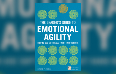 THE LEADERS GUIDE TO EMOTIONAL AGILITY by Kerrie Fleming - Ascend 360